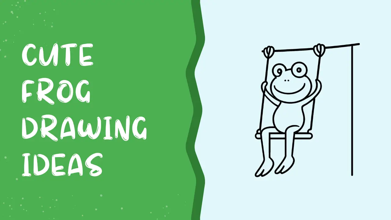 40+ Easy and Cute Frog Drawing Ideas to Try Now